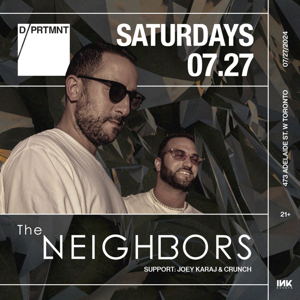 THE NEIGHBORS DPRTMNT SATURDAYS – DPRTMNT